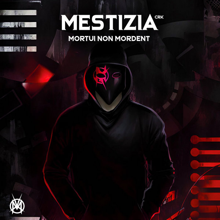Mortui Non Mordent | Mestizia | Chaos Rules Records