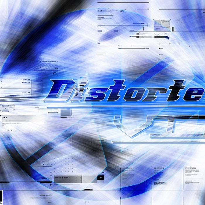 End of Distortion | Distorted VII