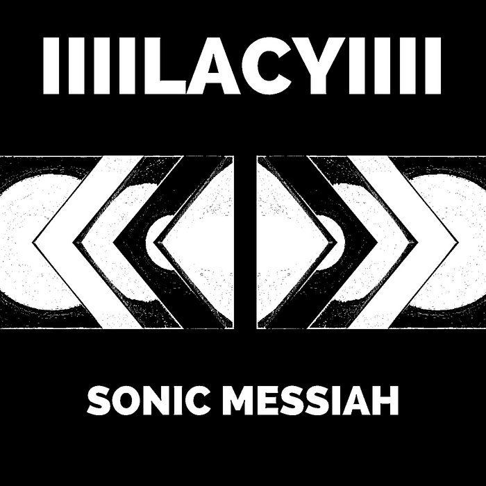 Sonic Messiah | Stephen Lacy Sullivan