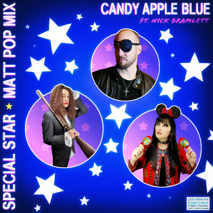 Special Star (Matt Pop Mix) | Candy Apple Blue