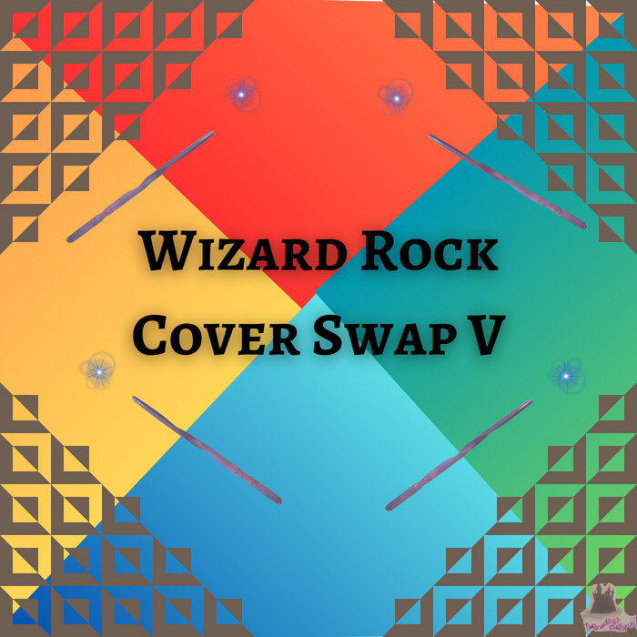 Wizard Rock Cover Swap V | the Galleon Guy
