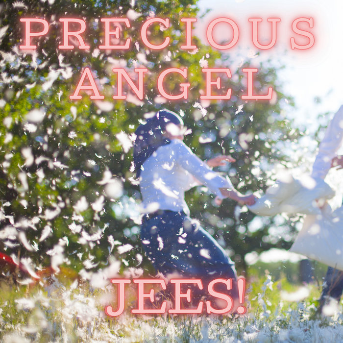 Precious Angel | JEES!