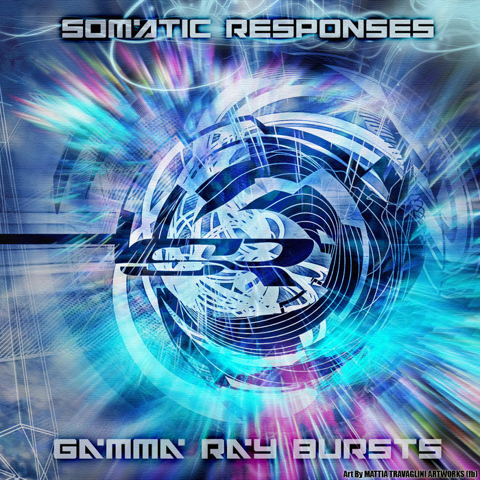 Gamma Ray Bursts | Somatic Responses