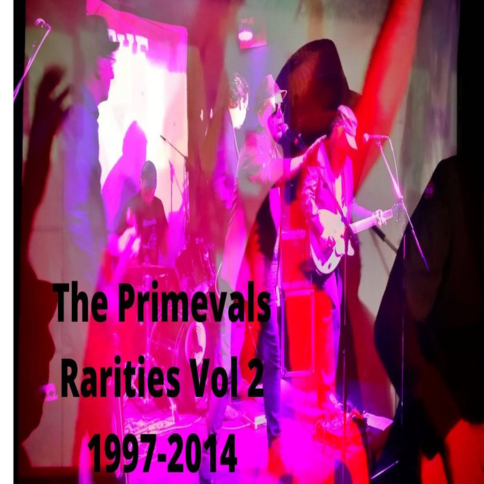 Rarities volume 2 1997-2014 | primevals