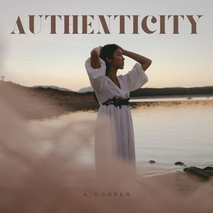 Authenticity (Single) | A. Cooper
