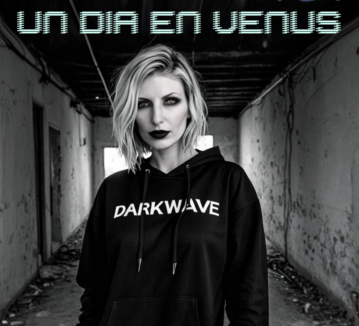 Un Dia en Venus - Darkwave | NUCLEAR POP RECORDS
