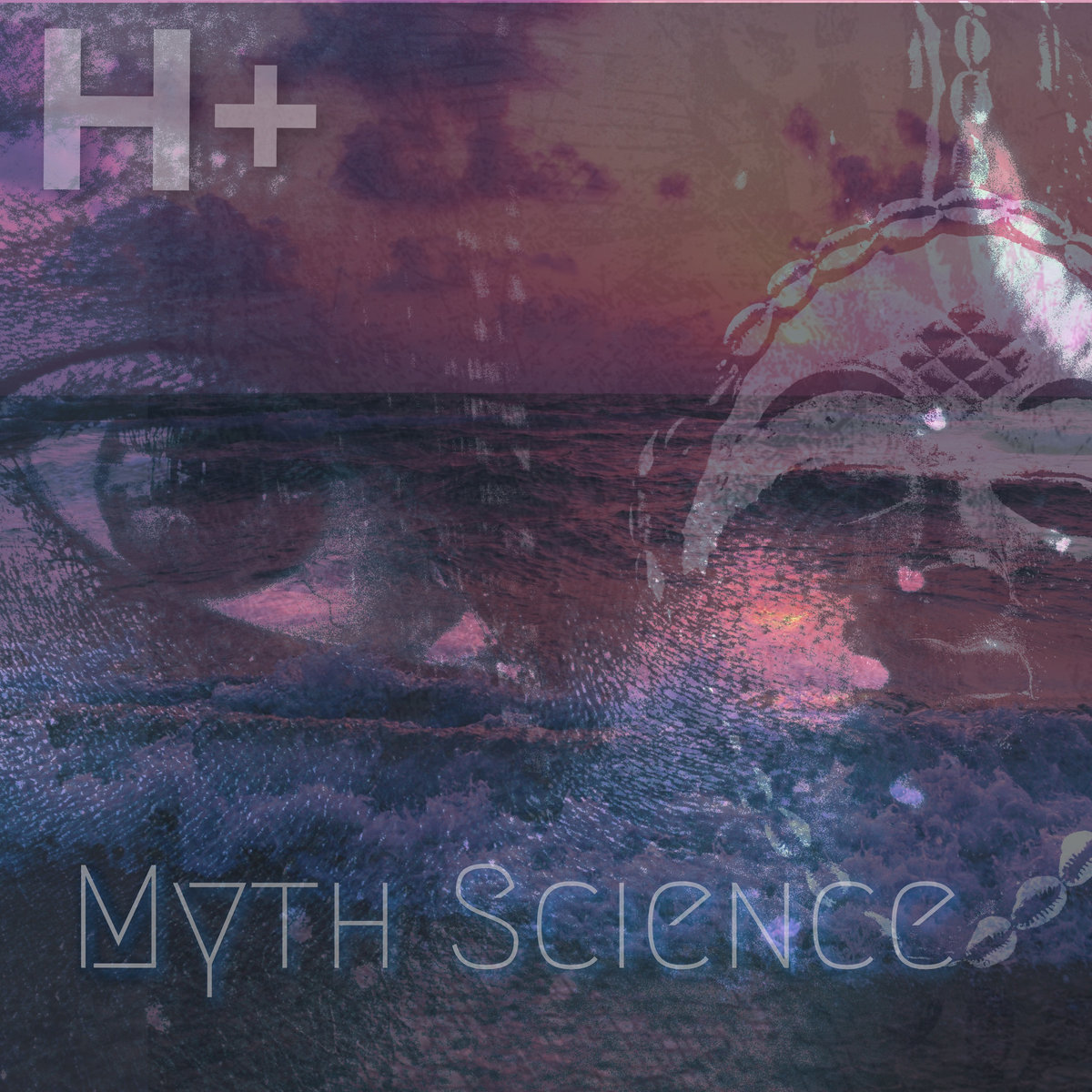 Myth Science | H+