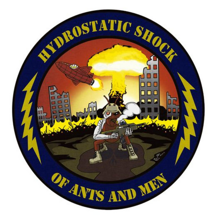 Of Ants And Men | Hydrostatic Shock