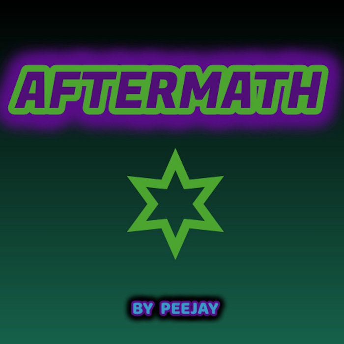 Aftermath | Peejay | PEEJAY