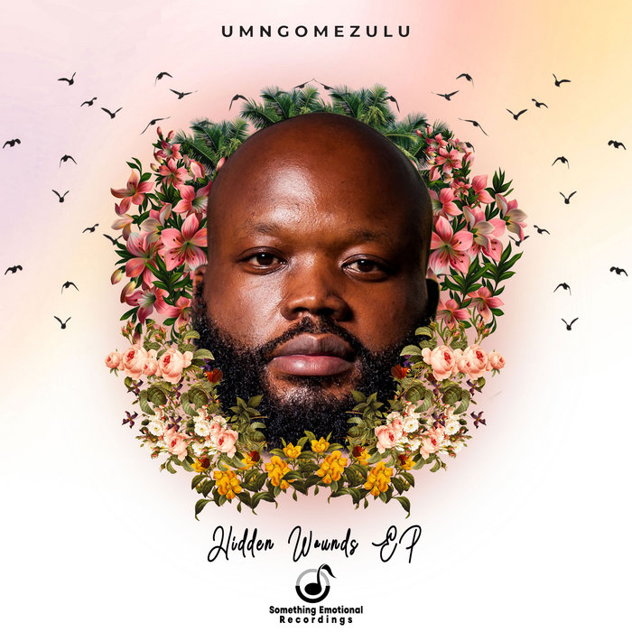 Hidden Wounds EP | UMngomezulu