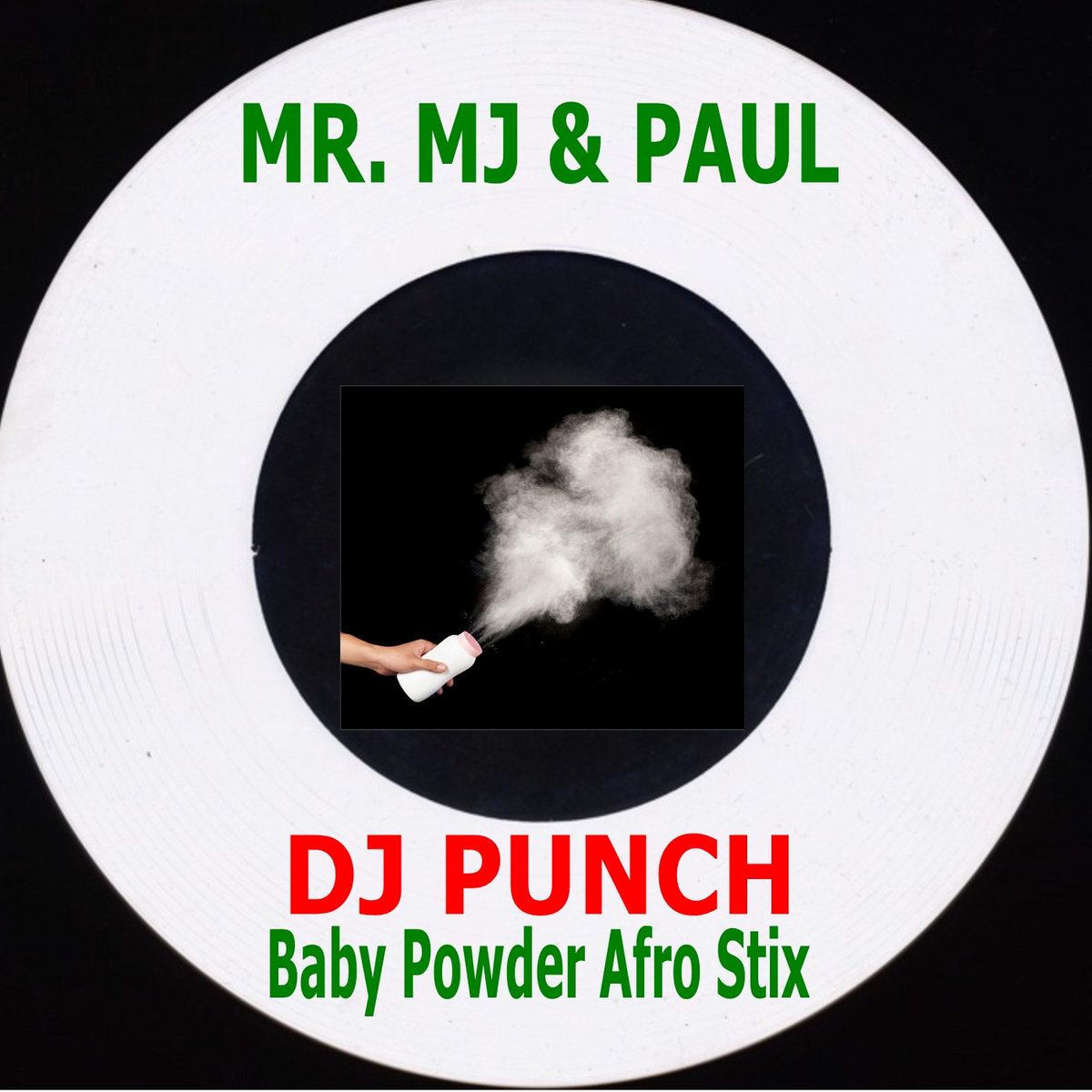 Mr. MJ & Paul - Say Say Say (Dj Punch Baby Powder Afro Sticks) | Dj Punch