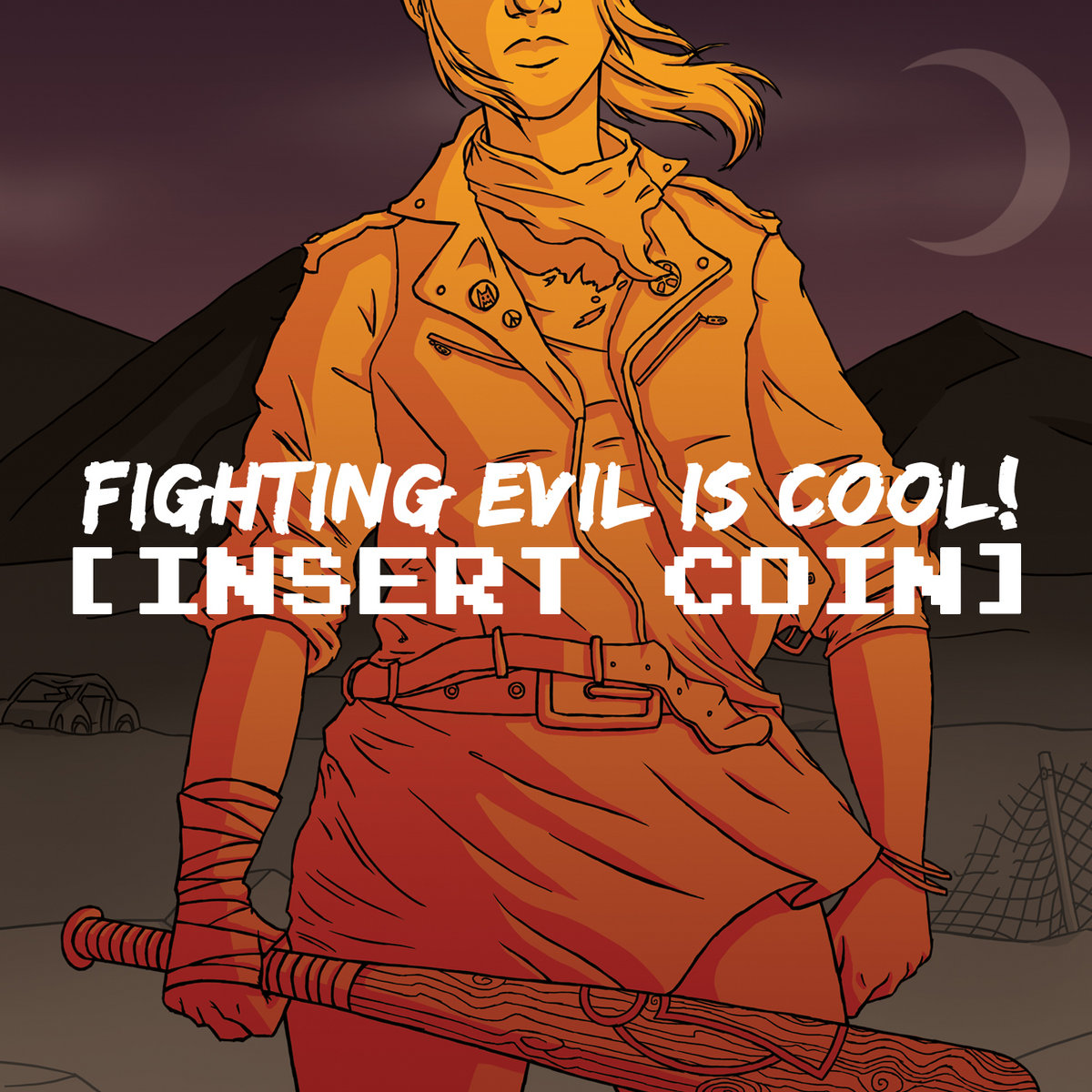 [insert coin] | Fighting Evil is Cool!
