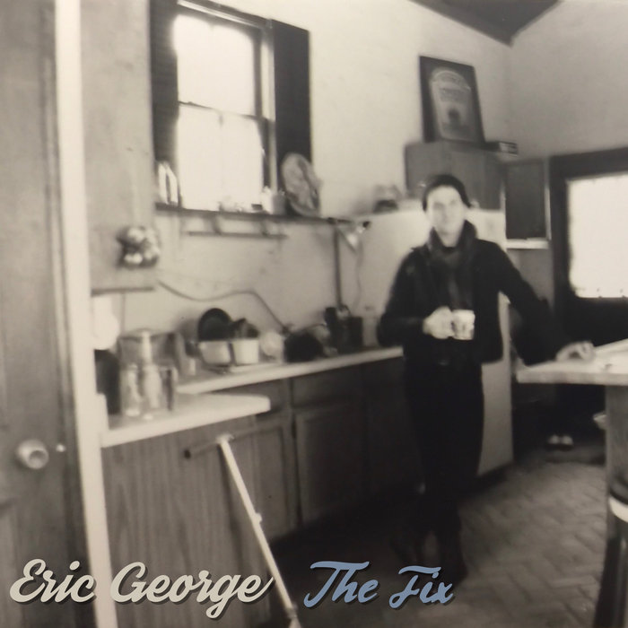 The Fix | Eric George