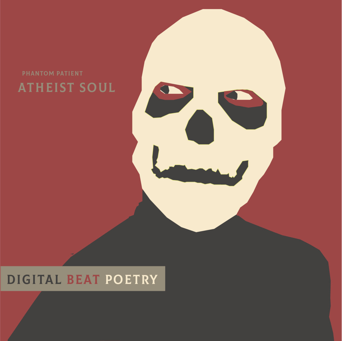 Atheist Soul | Phantom Patient