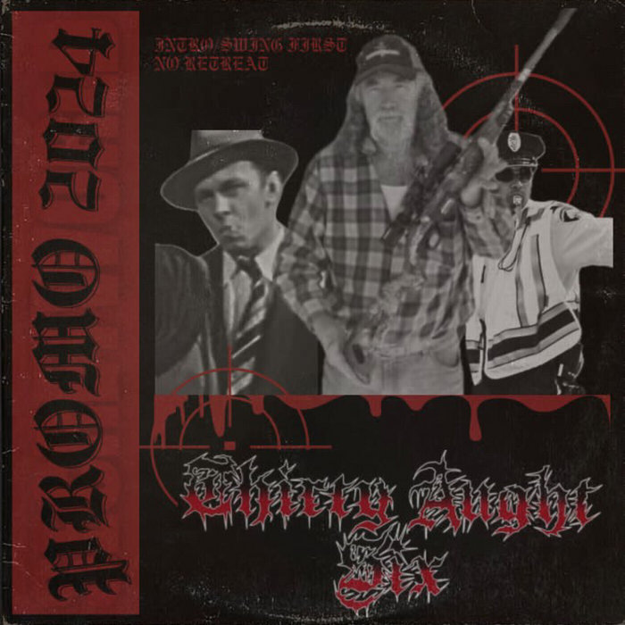 PROMO AUGHT SIX | Thirty Aught Six