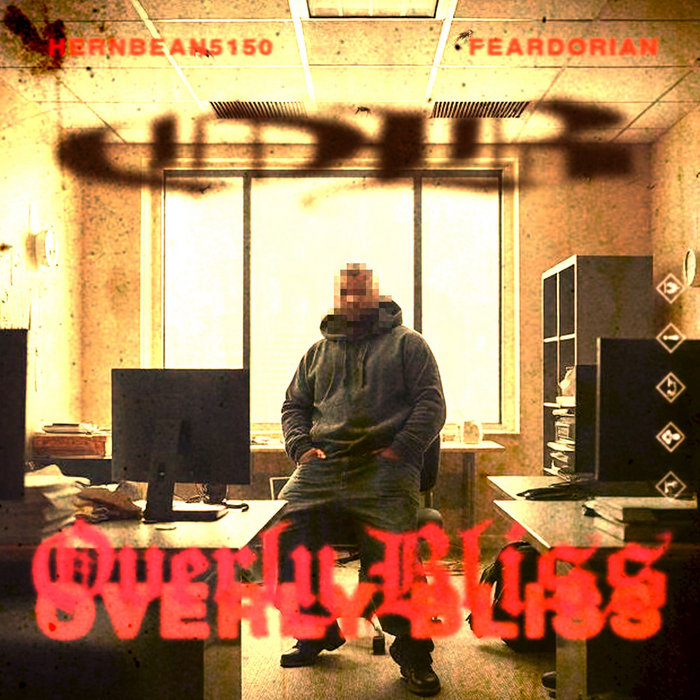 Overly Bliss | hernbean5150 & FearDorian | hernon