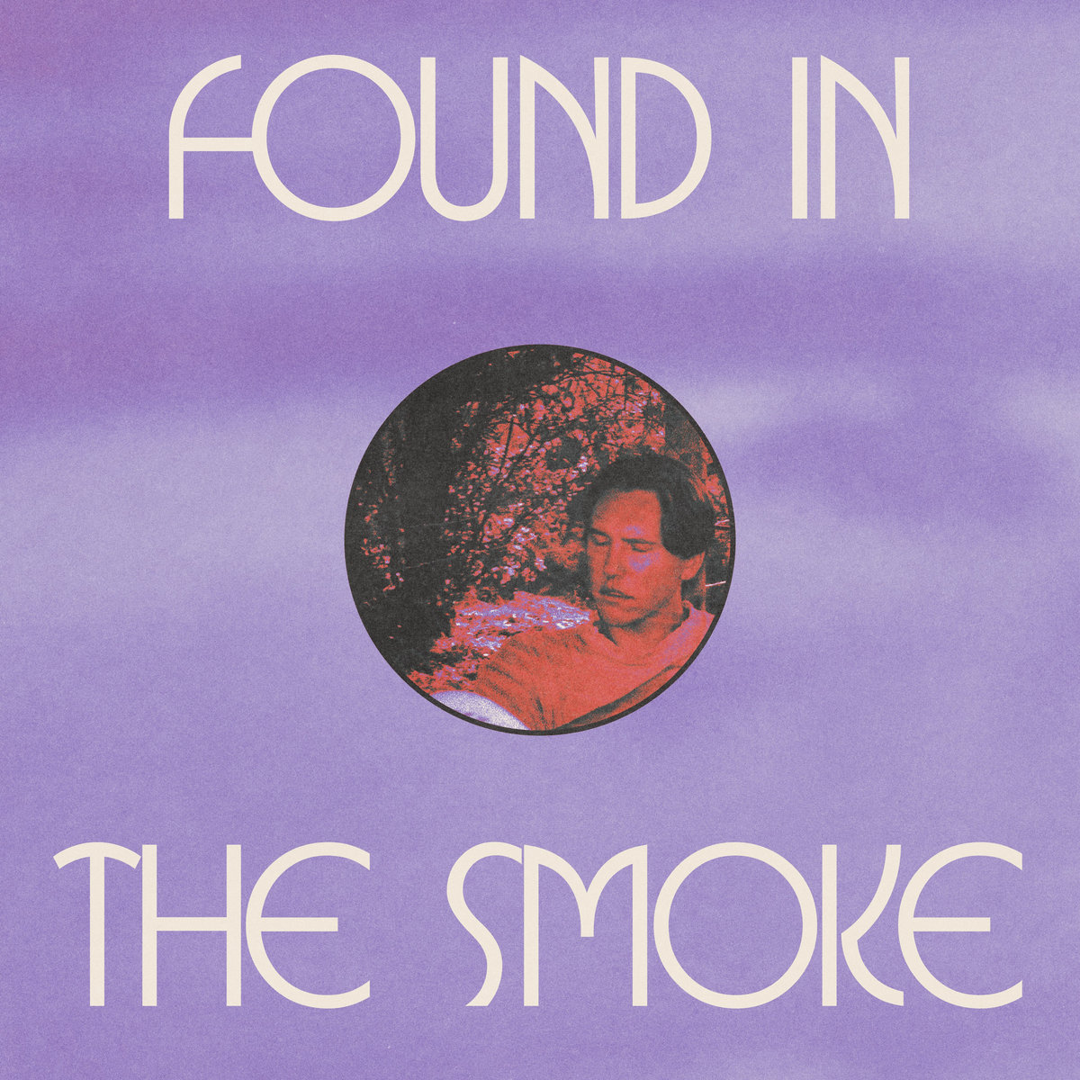 Found In The Smoke | Joe Vann