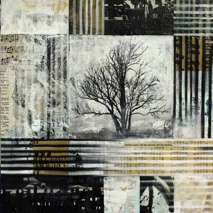 Adrian Lane - All the Secrets All the Smiles | Adrian Lane | oscarson