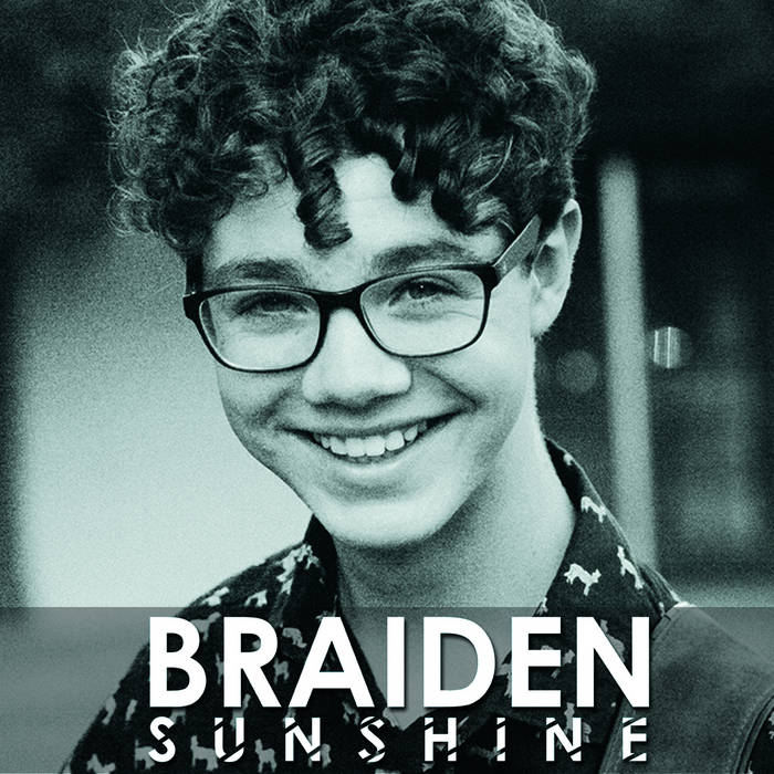 Braiden Sunshine EP | Braiden Sunshine
