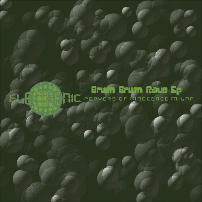 Brum Brum Rave EP | Pervers of Innocence milan - Pino R