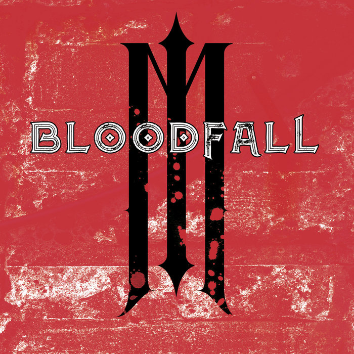 BLOODFALL | mulpHia