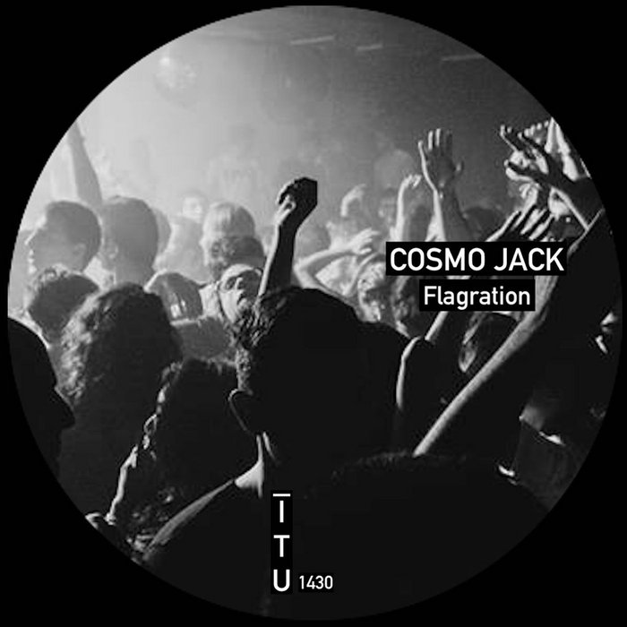 Flagration | Cosmo Jack | Industrial Techno United