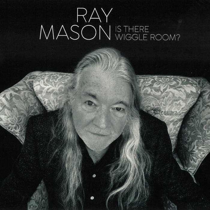 Is There Wiggle Room Ray Mason Is There Wiggle Room Ray Mason