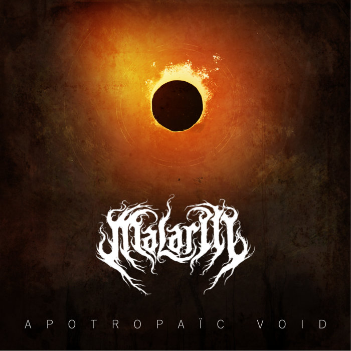 APOTROPAÏC VOID | MALARIII