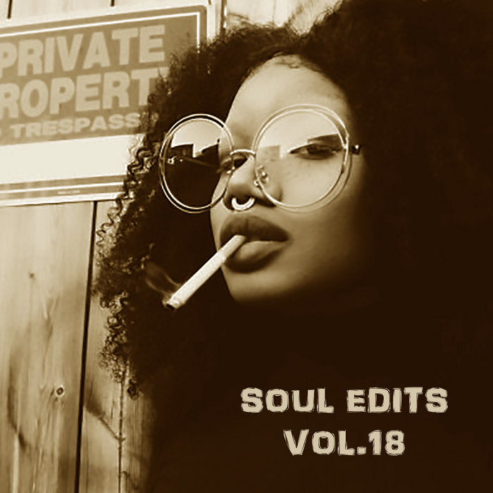 Soul Edits Vol.18 | Sonic Funk Foundry