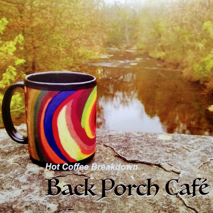 Back Porch Cafe | Hot Coffee Breakdown | Tom Cunningham