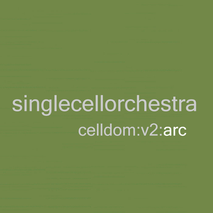 Celldom V2:Arc | Single Cell Orchestra