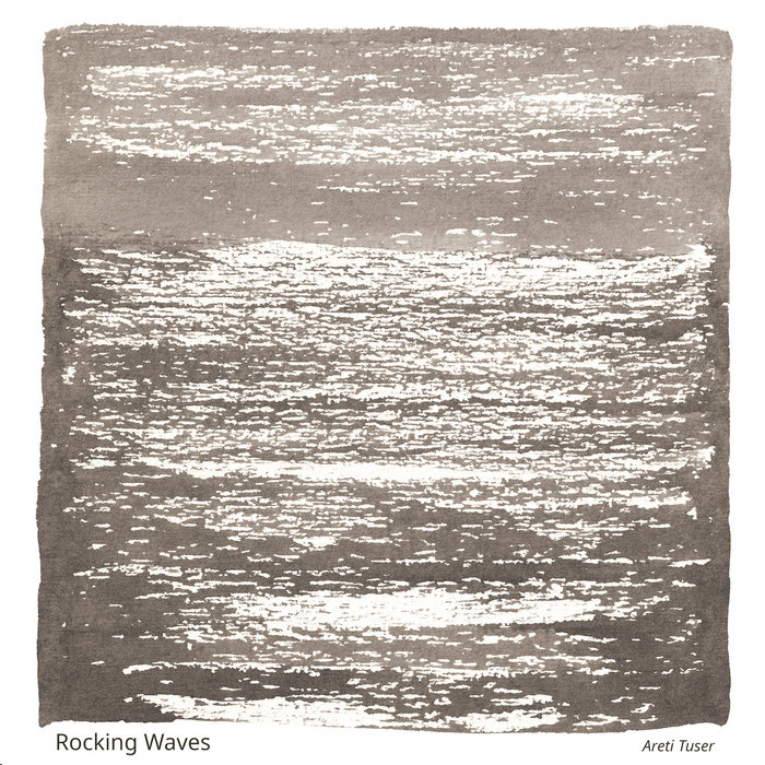 Rocking waves | Areti Tuser