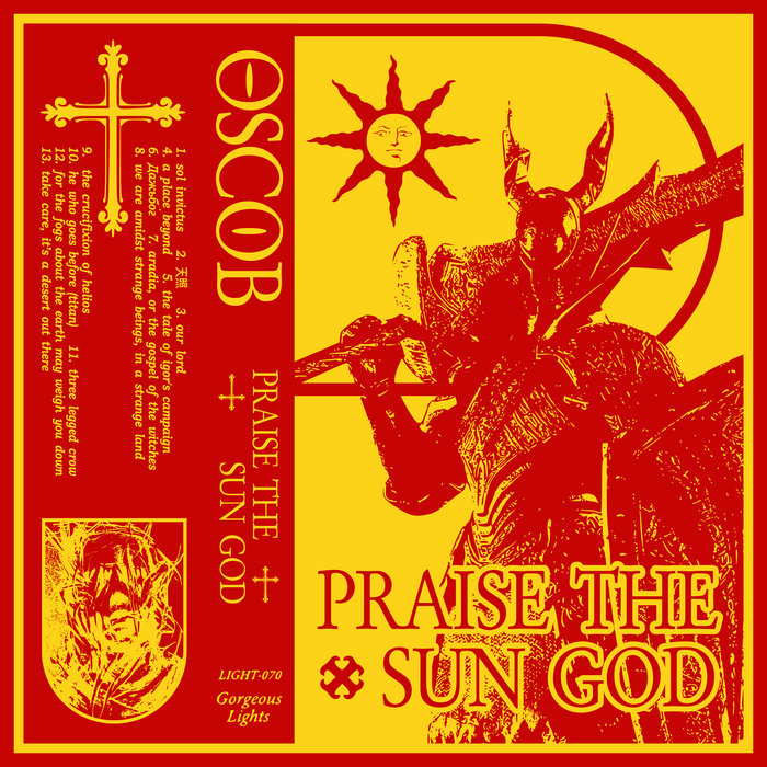 praise the sun god | OSCOB