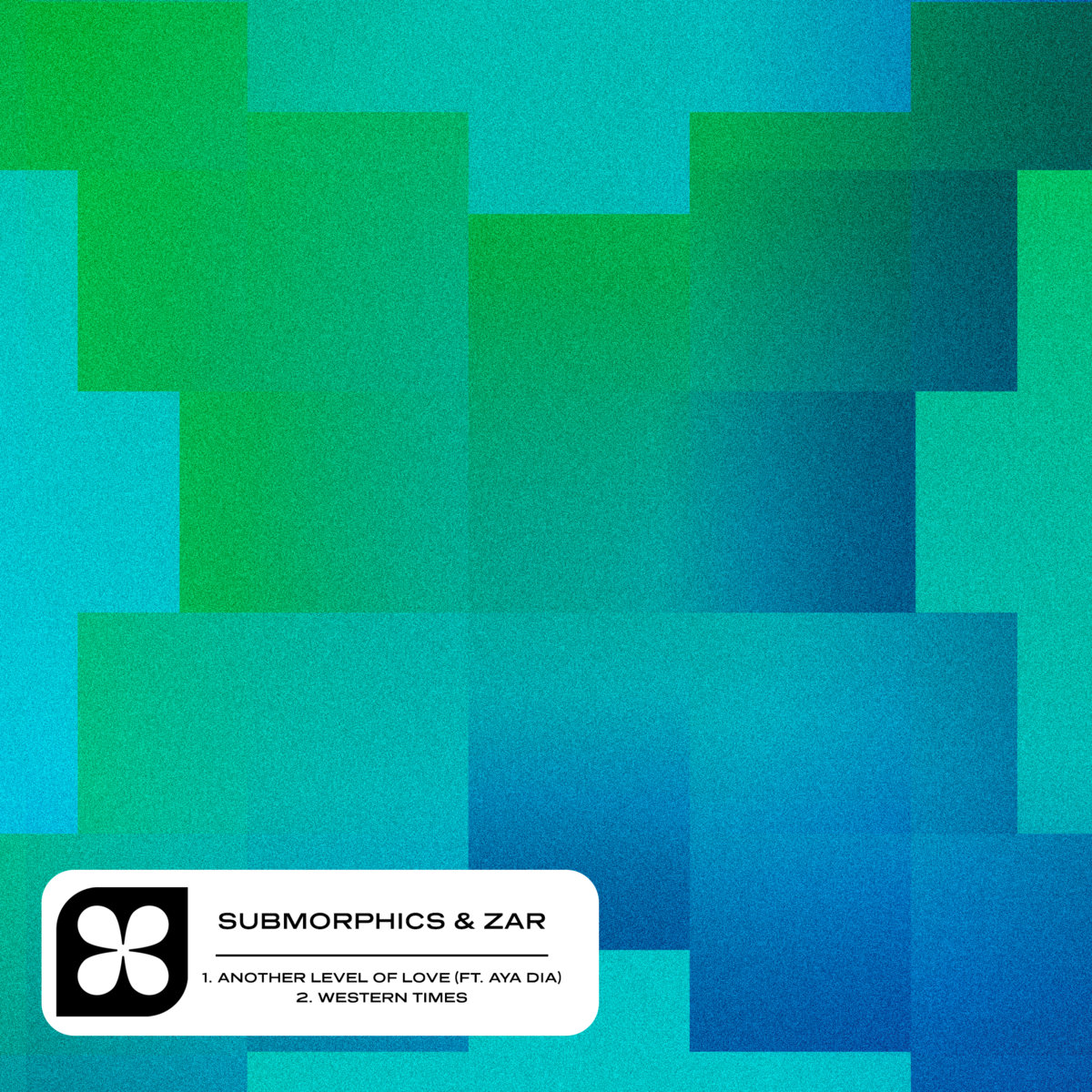 Another Level Of Love / Western Times | Submorphics & Zar | Zar