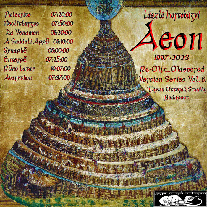 Aeon 1997-2023 [Re - Mix Mastered Version Series Vol. 8] | Lāszlō ...
