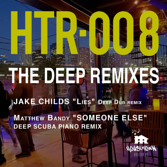 Lies Deep Dub | Jake Childs | Housetown Records