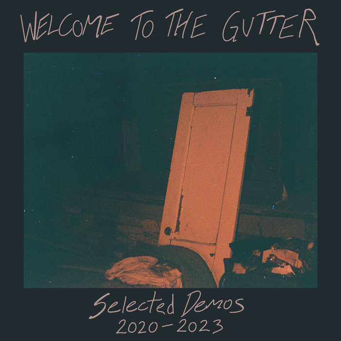 Welcome to the Gutter: Selected Demos 2020-2023 | Vypers
