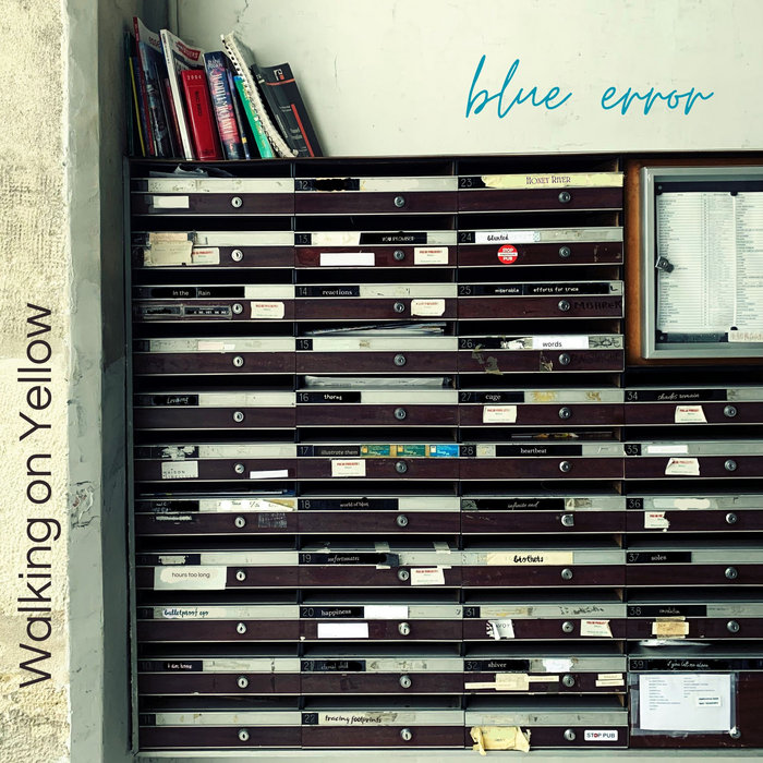 Walking on Yellow | blue error