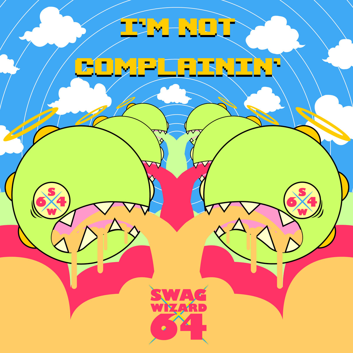 I'm Not Complainin' | Swag Wizard 64