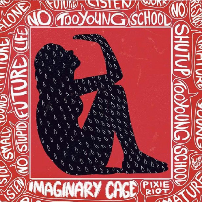 Imaginary Cage | Pixie Riot