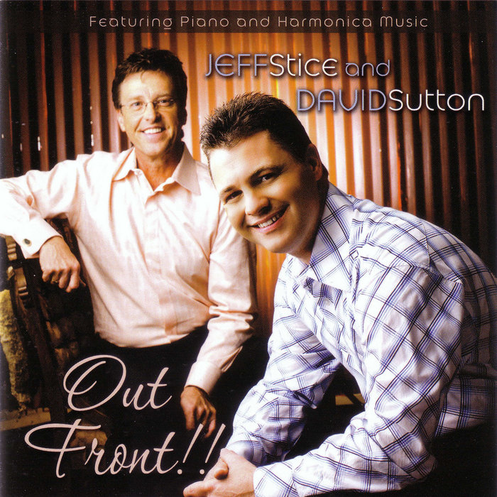 Out Front | Jeff Stice & David Sutton | Triumphant Quartet