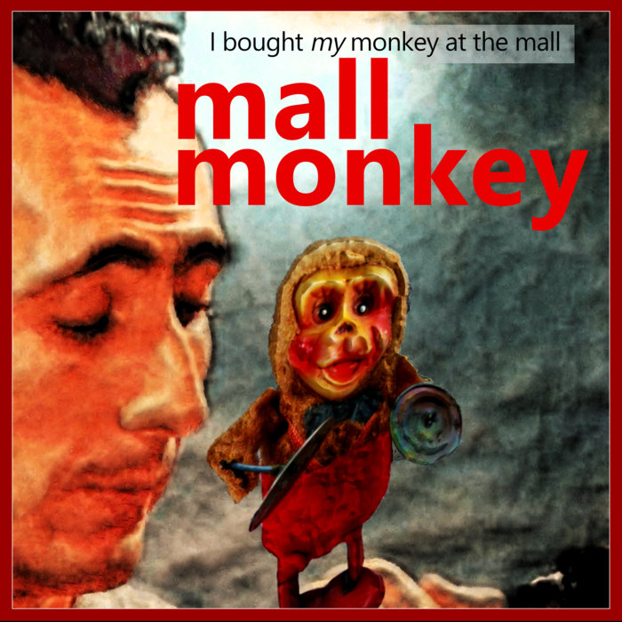 Mall Monkey | Richard Eaton