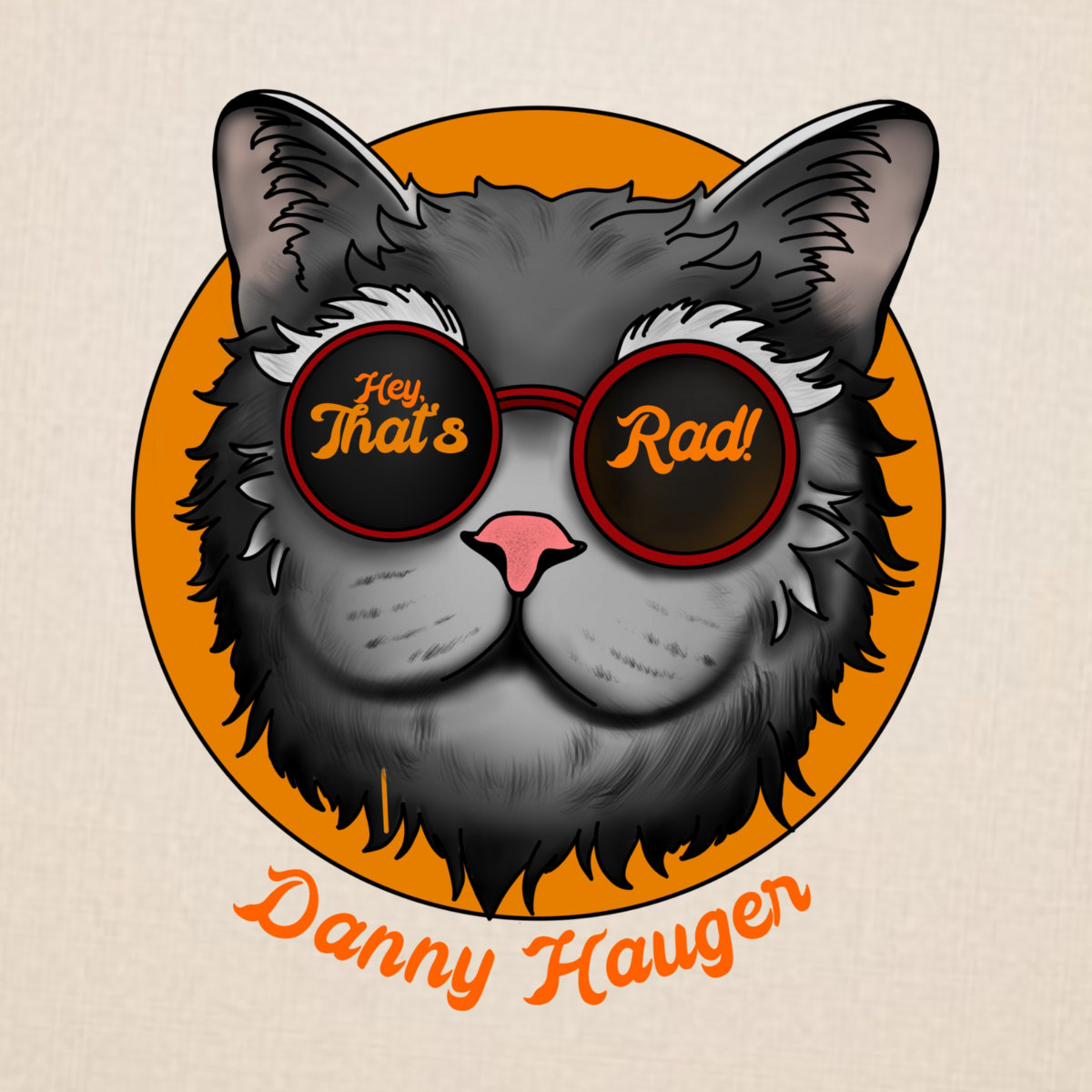 Hey, That's Rad! | Danny Hauger