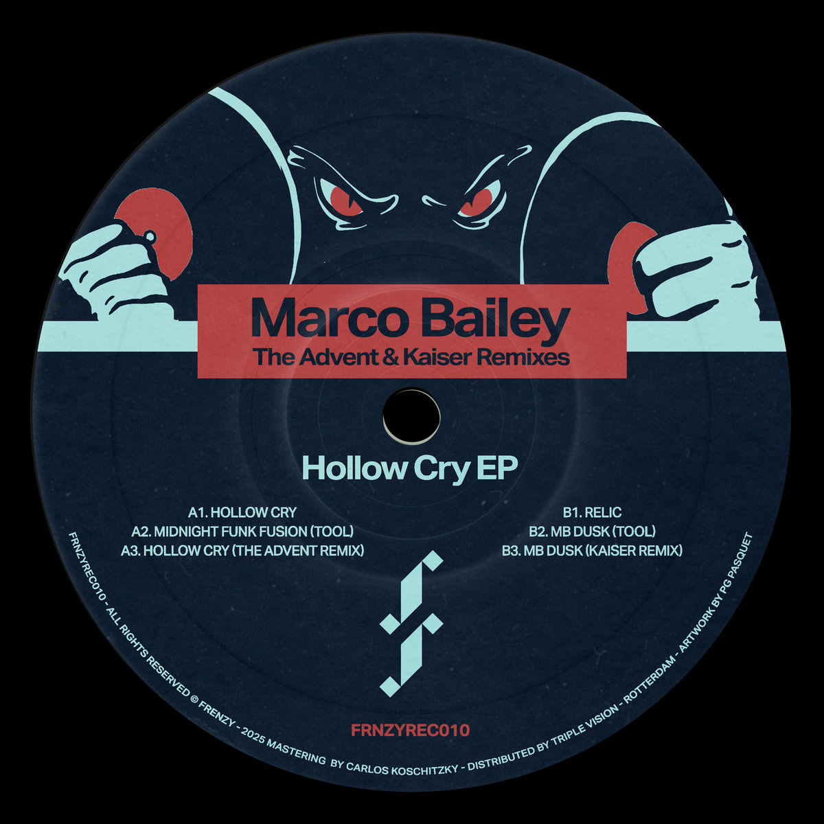 Marco Bailey - Hollow Cry EP [FRNZYREC010] | Marco Bailey, The Advent ...