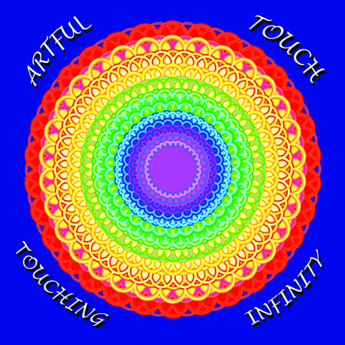 Touching Infinity | Artful Touch