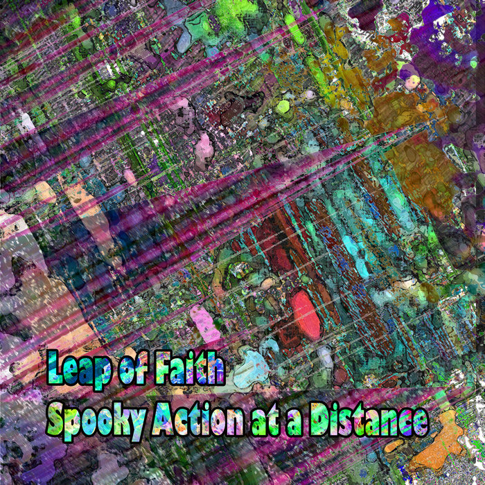 Spooky Action at a Distance | Leap Of Faith
