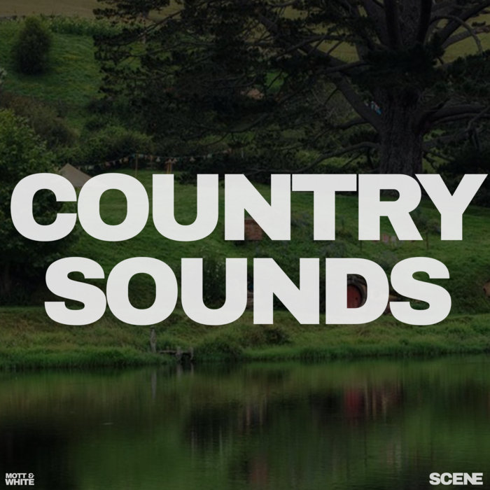 COUNTRY SOUNDS | MOTT & WHITE