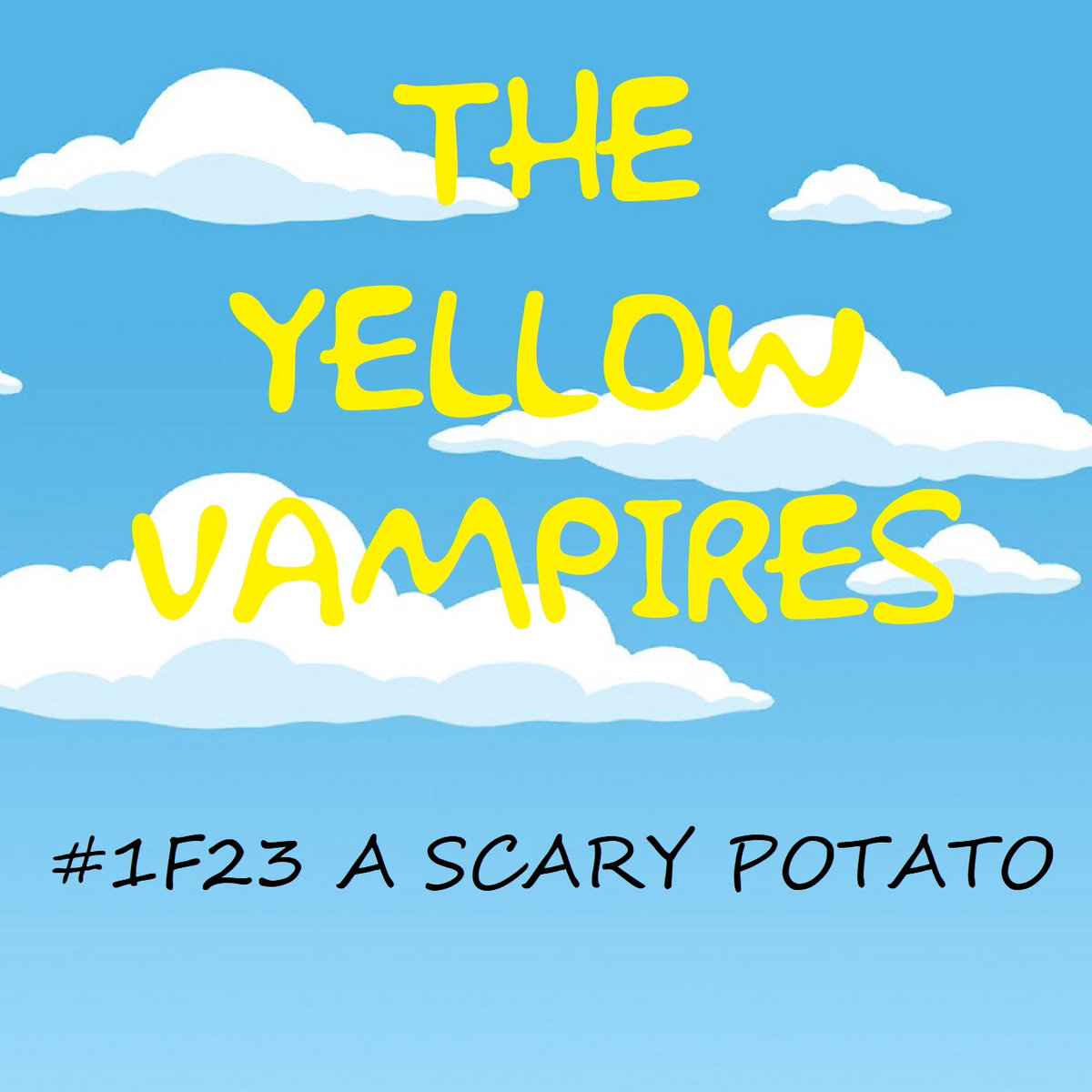 Scary Potato (Nosfera-1 mix) | Yellow Vampire
