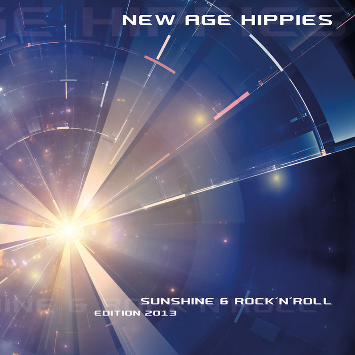 Sunshine & Rock´n´Roll | New Age Hippies