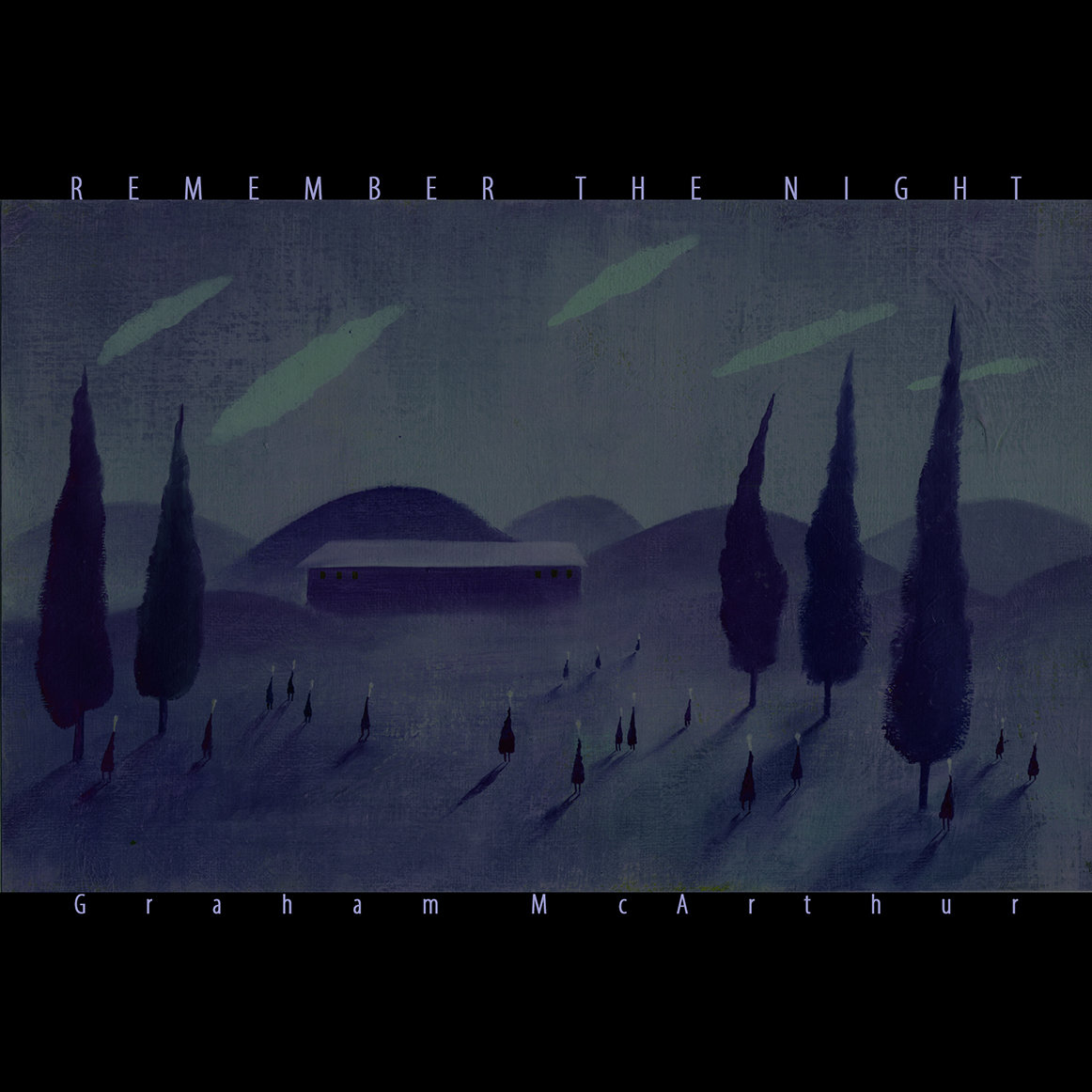 Remember the Night | Graham McArthur